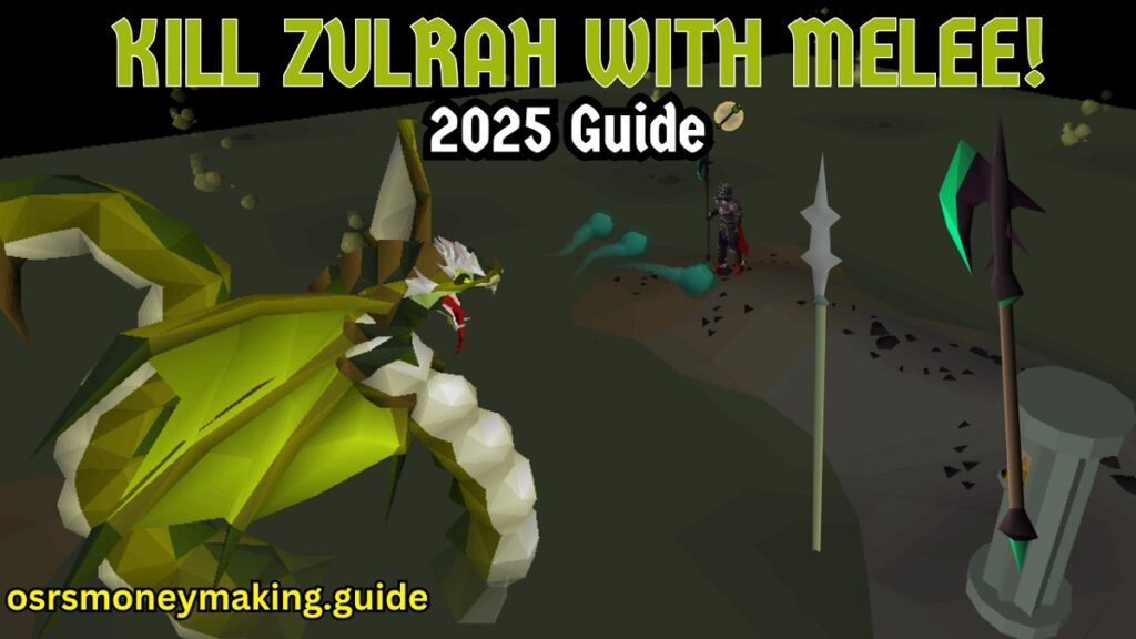 Ultimate OSRS Zulrah Guide 2025: New Updates, Strategies, and Money ...